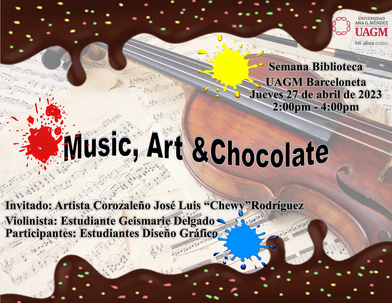 Music, Chocolate and Art | Biblioteca UAGM
